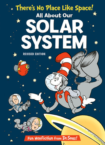 There's No Place Like Space! All About Our Solar System (The Cat in th ...